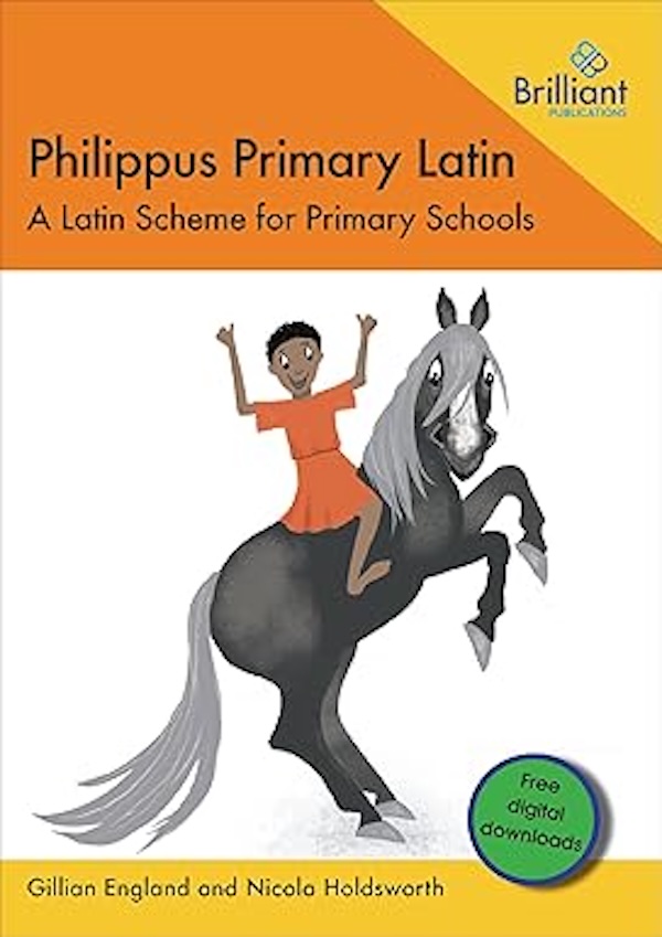 PHILIPPUS PRIMARY LATIN: A LATIN SCHEME FOR PRIMARY SCHOOLS ...