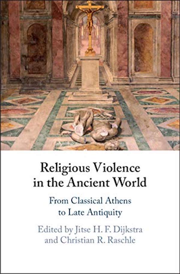 RELIGIOUS VIOLENCE IN THE ANCIENT WORLD | classicsforall.org.uk