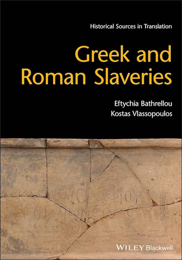 GREEK AND ROMAN SLAVERIES | classicsforall.org.uk