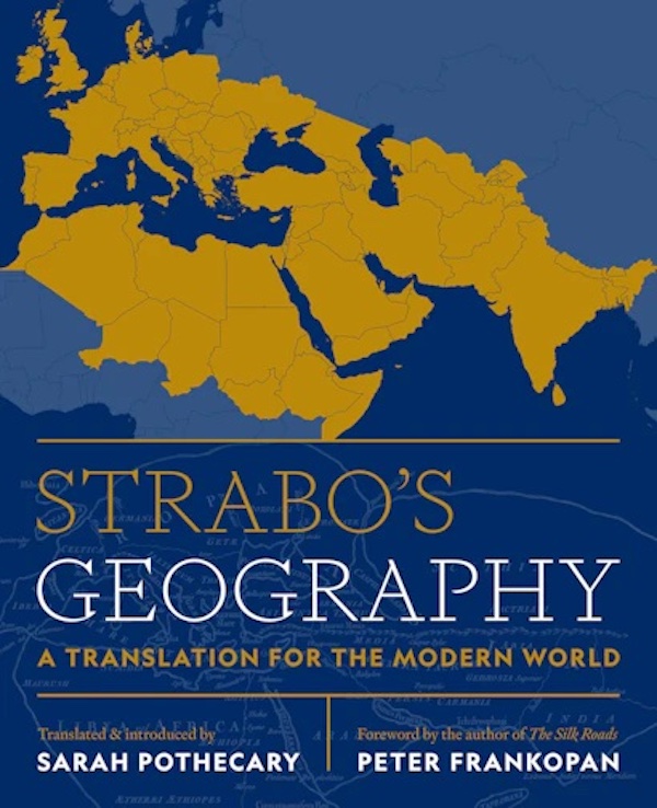 STRABO’S GEOGRAPHY: A Translation for the Modern World | classicsforall ...